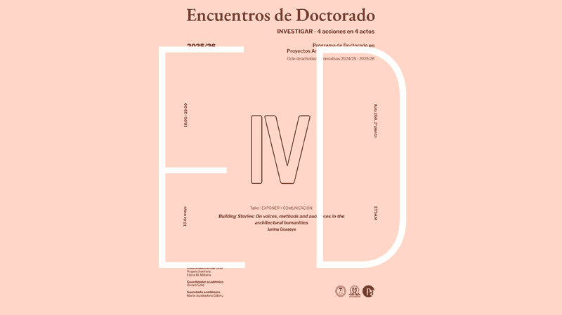 ENCUENTROS DE DOCTORADO. Ciclo 2024/26 “Investigar – 4 acciones en 4 actos”
